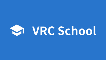 VRC School - 制作 VRChat... | VRCD 文档库